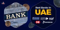 11 Best Banks in UAE 2025: From Digital to Islamic Banking